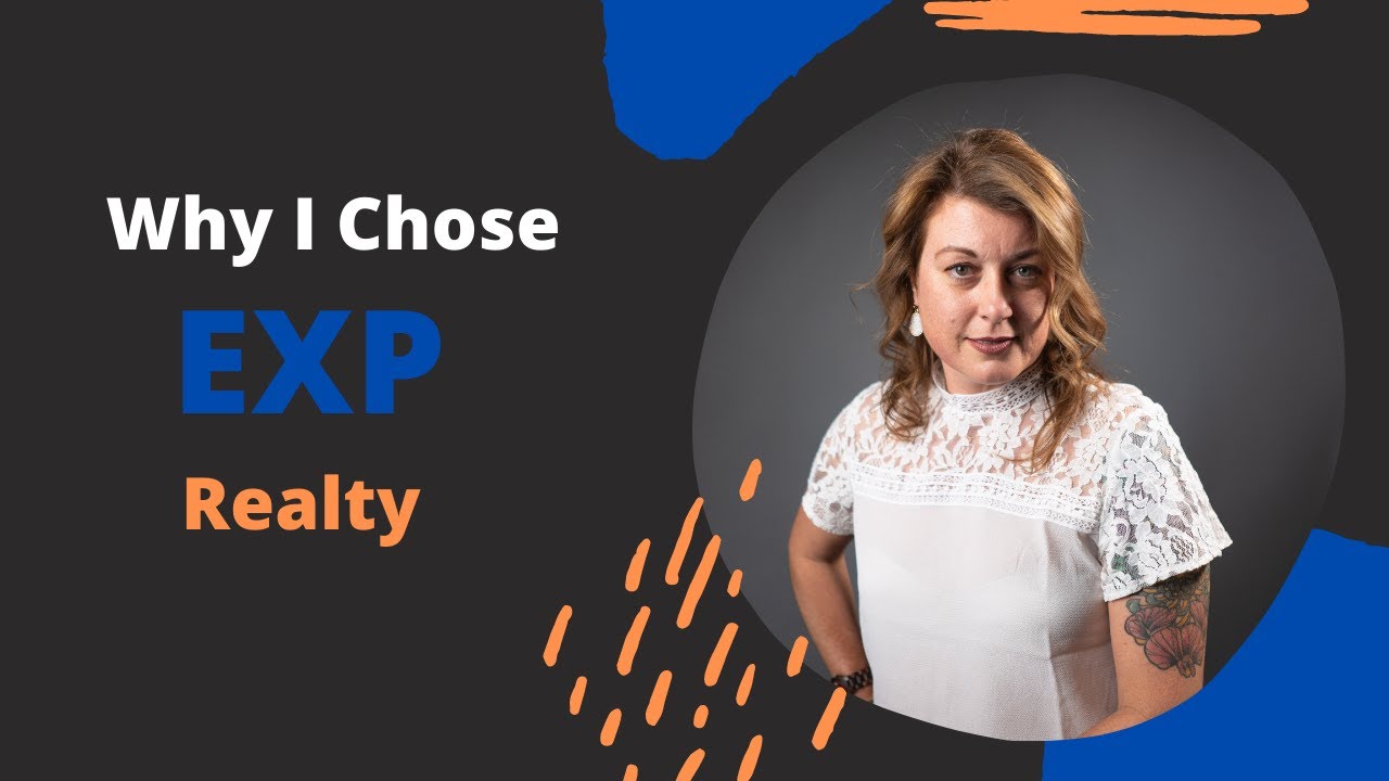 Why I chose EXP Realty - YouTube
