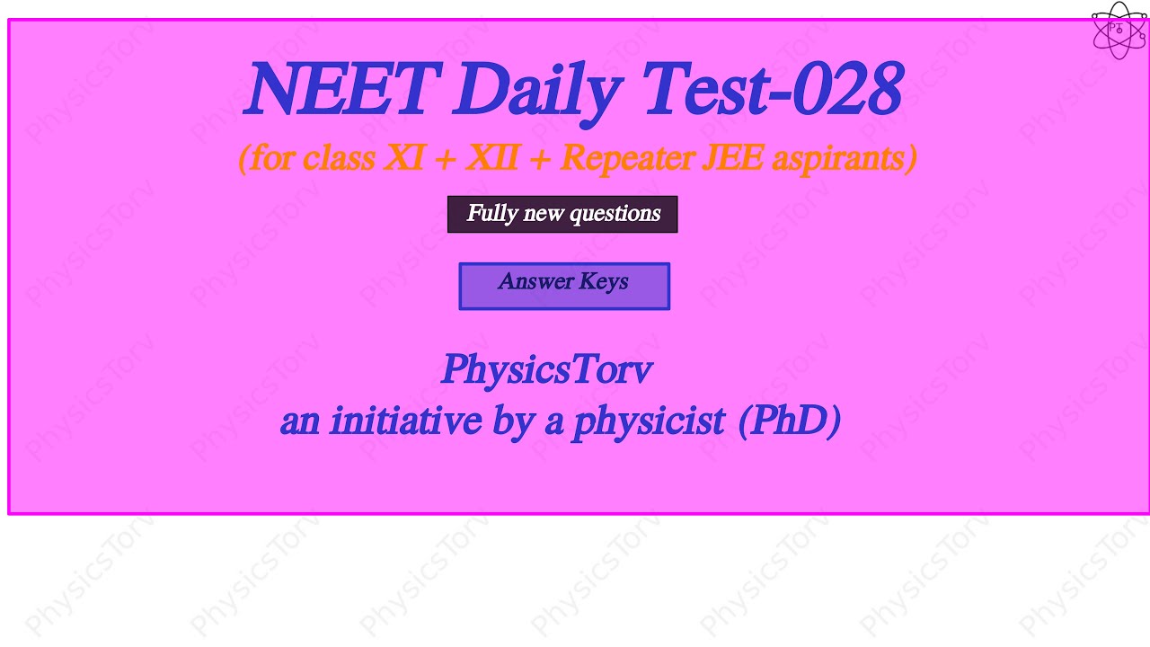 NEET Daily Test-028 (Answer Keys) - YouTube