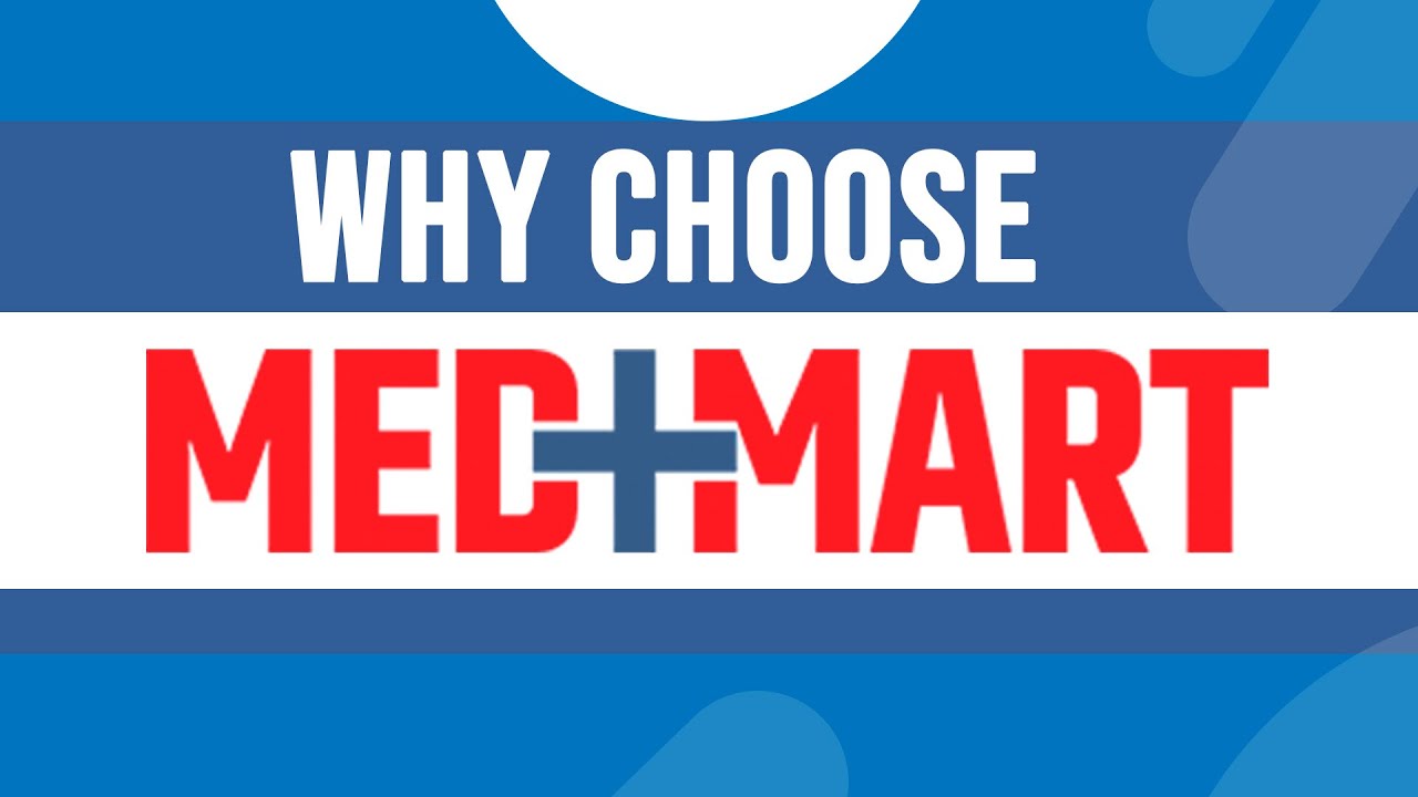 Why choose Med Mart? - YouTube