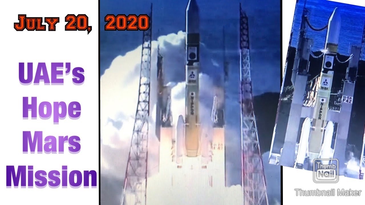Arab first mission to Mars, UAE successfully launches Hope Probe ...