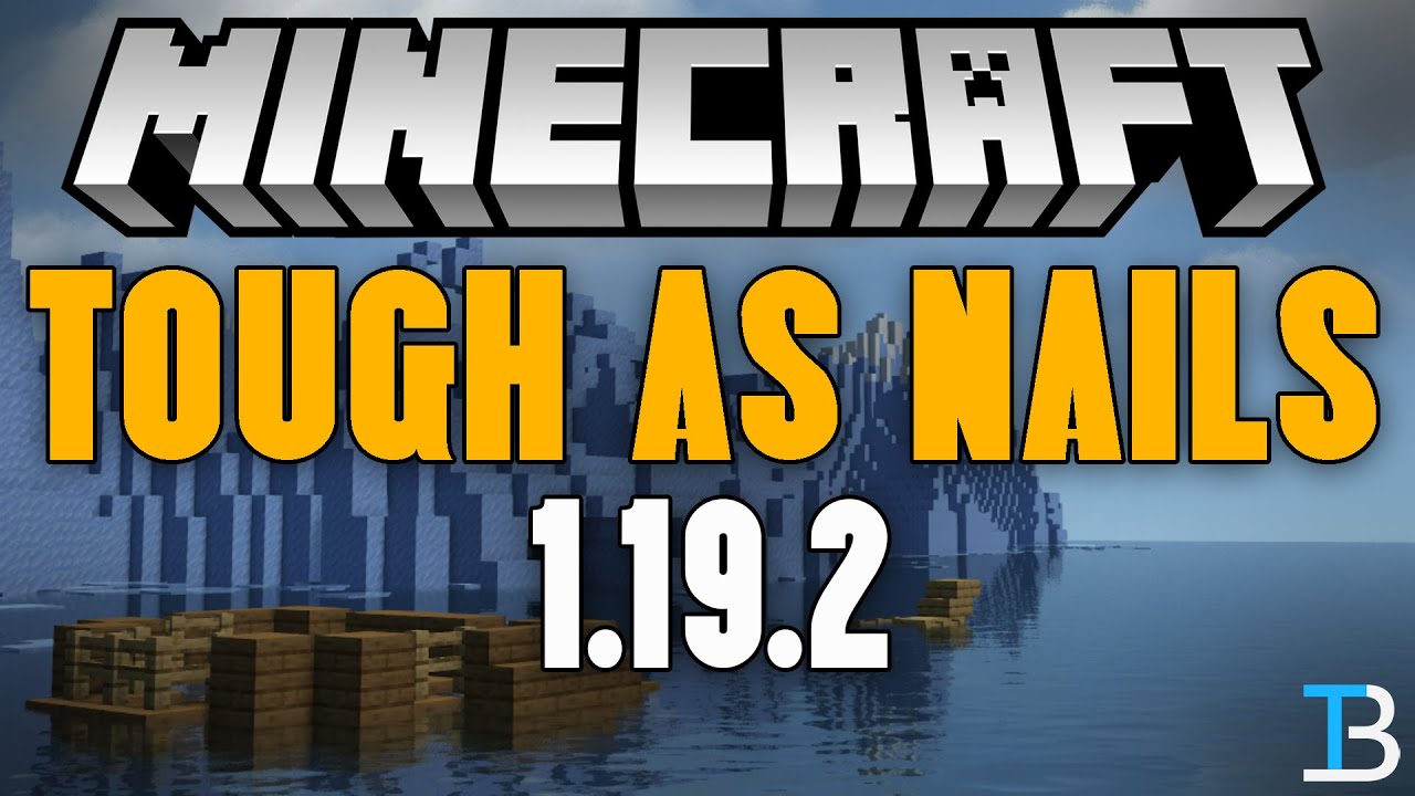 How To Download & Install Tough As Nails in Minecraft 1.19.2 - YouTube