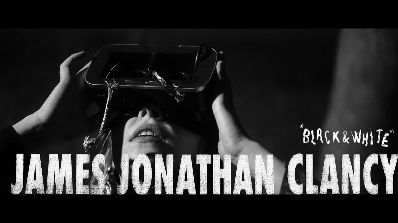 James Jonathan Clancy - Black & White (Official Video) - YouTube