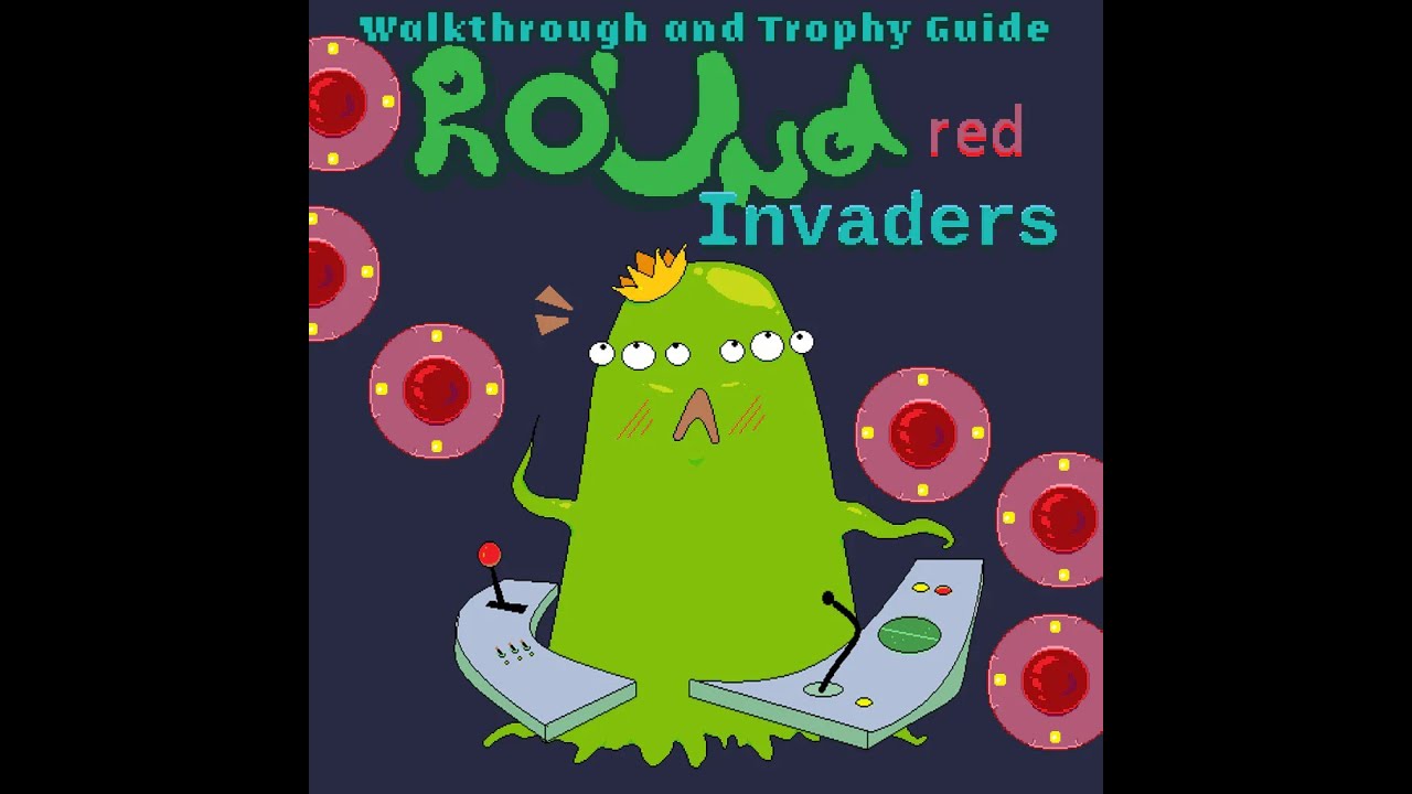 Round Invaders Red - Walkthrough | Trophy Guide | Achievement Guide - YouTube