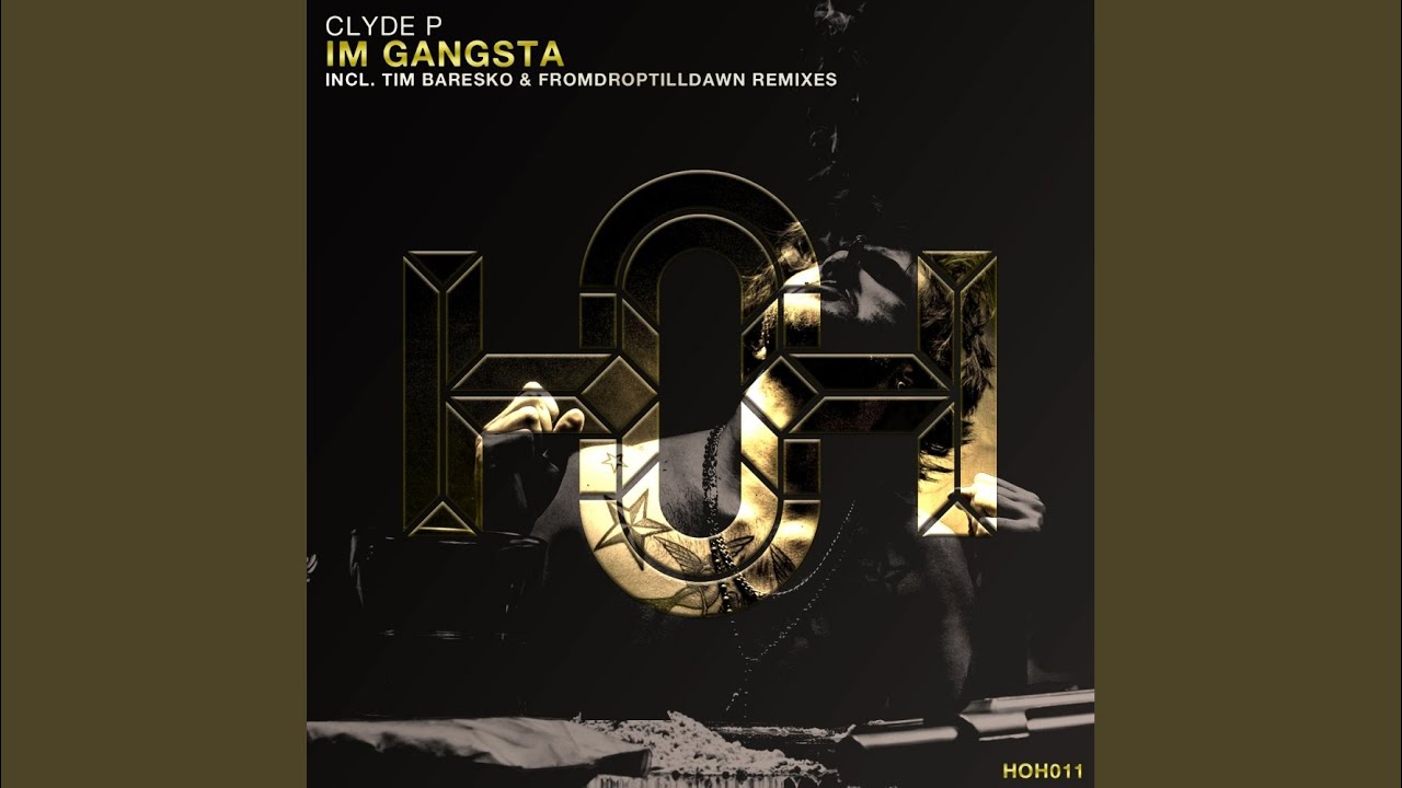 Im Gangsta (FromDropTillDawn Remix) - YouTube