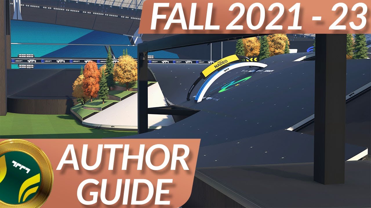 Fall 2021 - 23 - Trackmania Author Guide - YouTube
