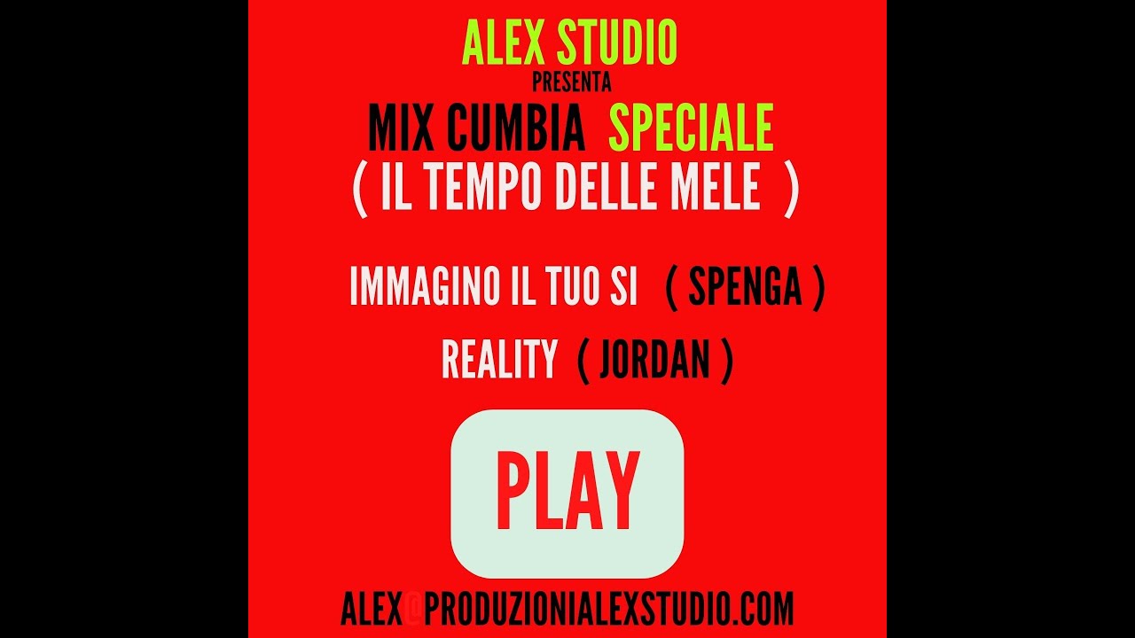 MIX CUMBIA SPECIALE IL TEMPO DELLE MELE ( REALITY Vs. ITALIANA ) Karaoke ( PLAY ) Alex Studio ...