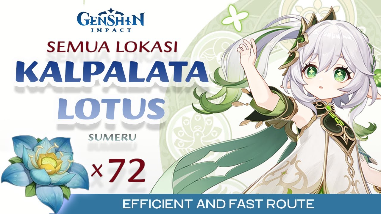 ( GUIDE ) SEMUA LOKASI KALPALATA LOTUS | ALL KALPALATA LOTUS GENSHIN ...