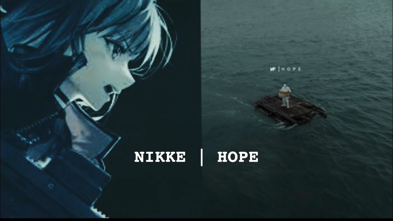 NIKKE | HOPE [AMV] - YouTube