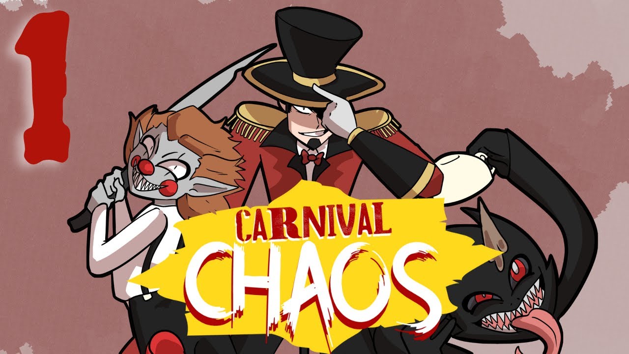 WELCOME TO CARNIVAL CHAOS!!!!: EPISODE 1 - YouTube