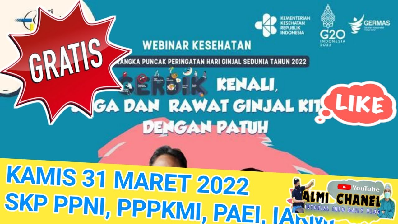 Jadwal Webinar Gratis SKP PPNI, IAKMI, PPPKMI, PAEI Kamis 31 Maret 2022 ...