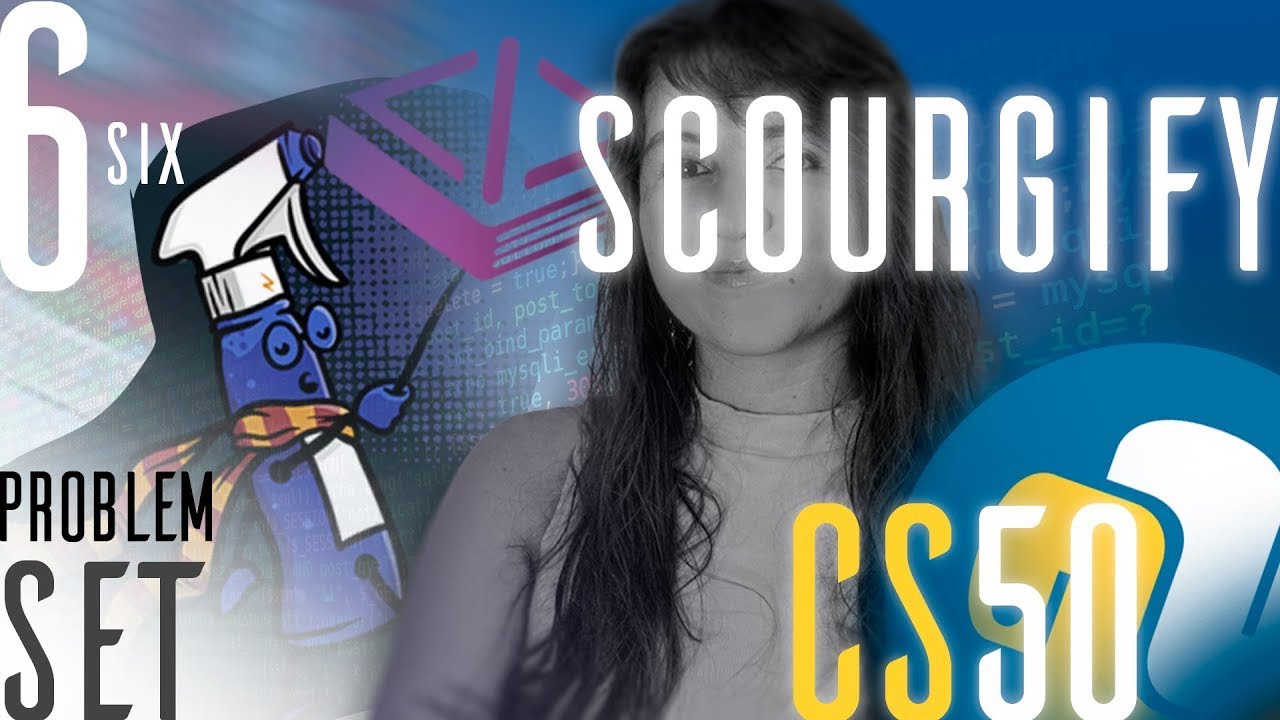 PROBLEM SET 6: SCOURGIFY | SOLUTION (CS50 PYTHON) - YouTube
