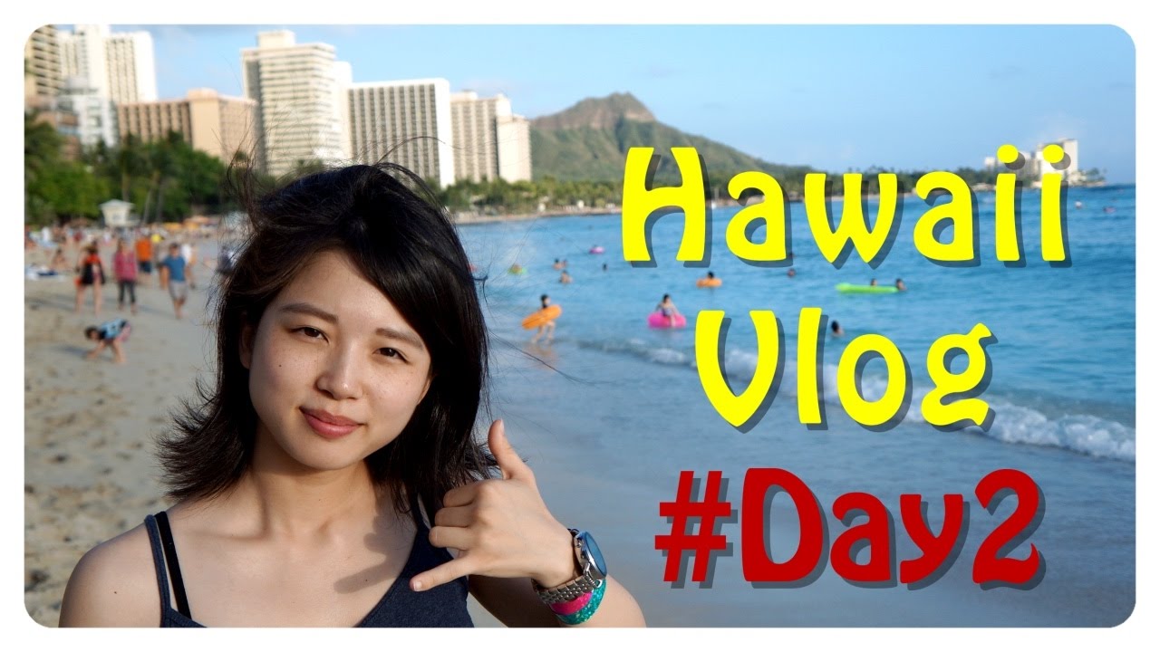 Hawaii Vlog 【Day2】 - YouTube