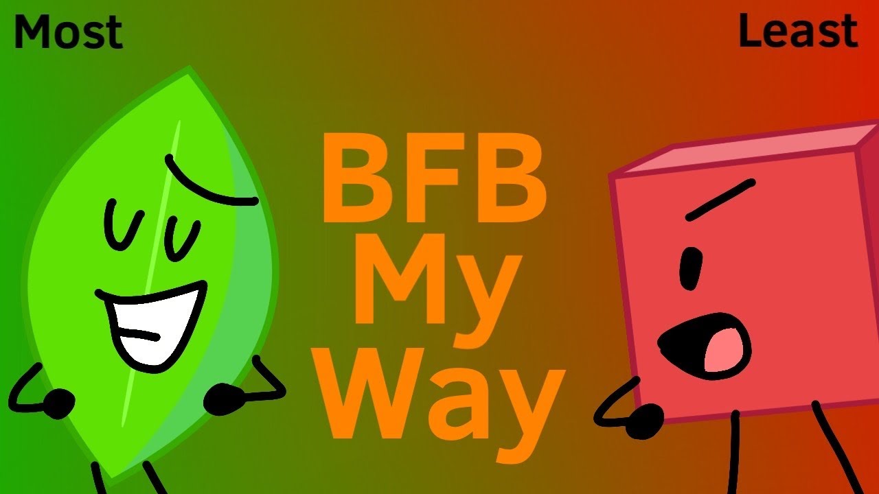 Bfb My Way (Split) - YouTube