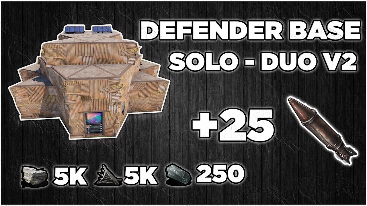 Rust / Defender Base V2 / Solo - Duo / New 2022 / Rust Türkçe - YouTube