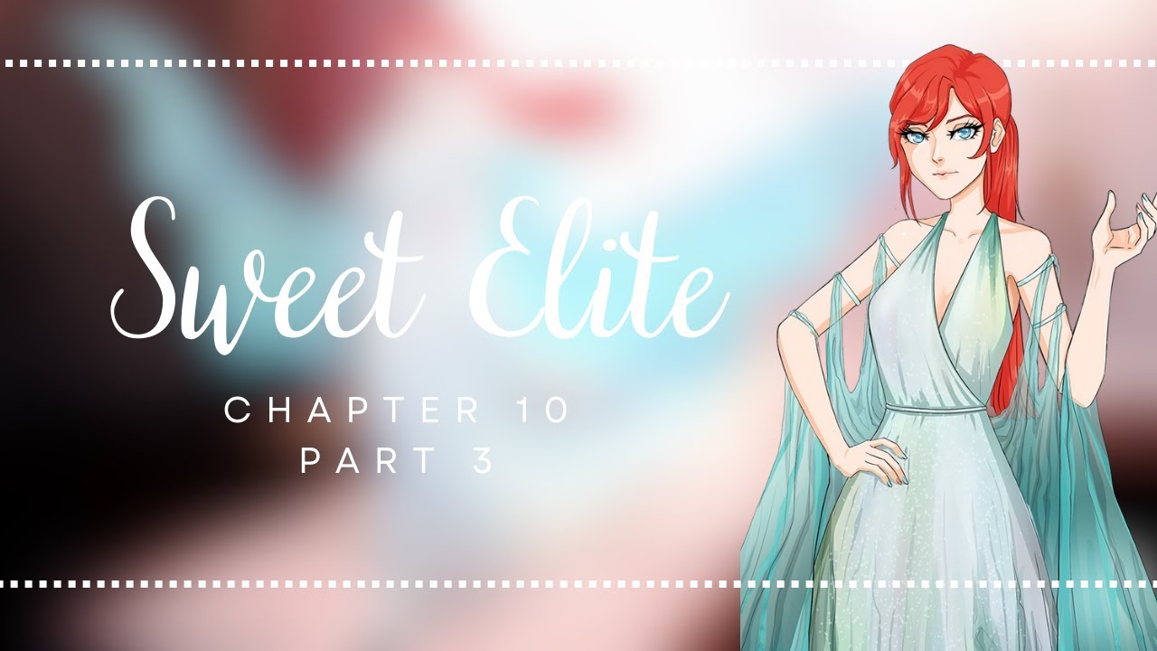 【ᴘᴄ】Sweet Elite - Chapter 10 (Part 3/3)【ɴᴏ ᴄᴏᴍᴍᴇɴᴛᴀʀʏ】 - YouTube