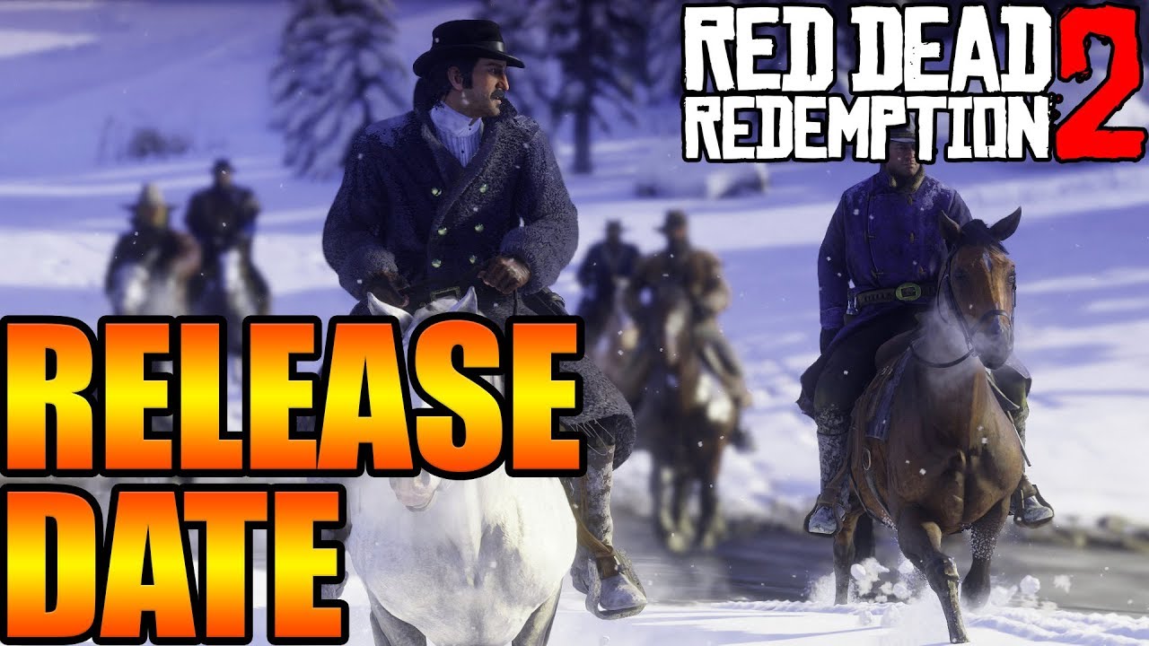 Red Dead Redemption 2 Release Date - YouTube