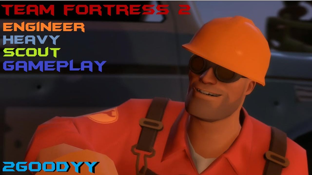 TF2: Engineer/Heavy/Scout Gameplay (Team Fortress 2) in 2014 - YouTube