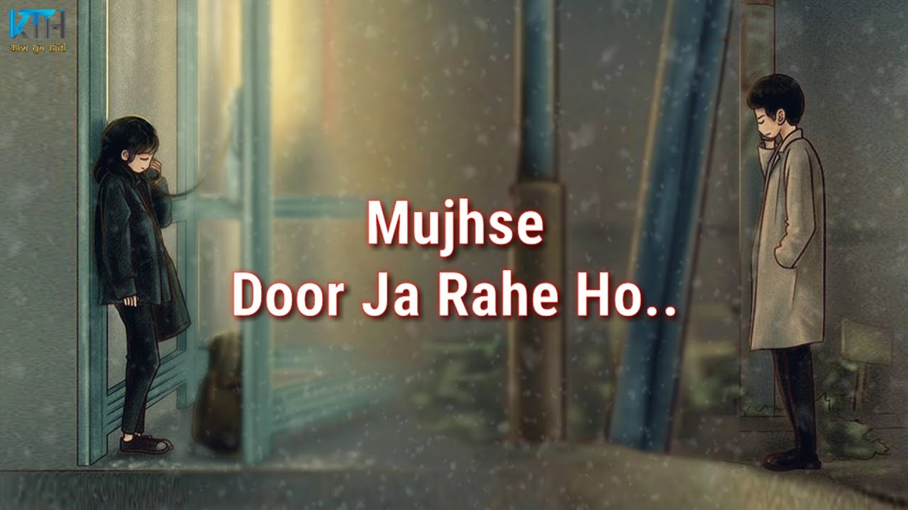 Tum Kyun Ja Rahe Ho || Very Sad Heart Touching True Line Whatsapp ...