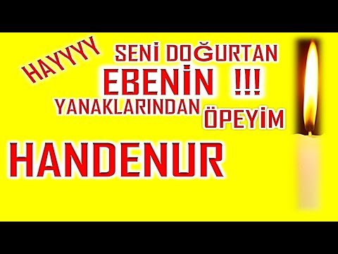 İyi ki Doğdun Handenur İsme Özel Komik Doğum Günü Şarkısı