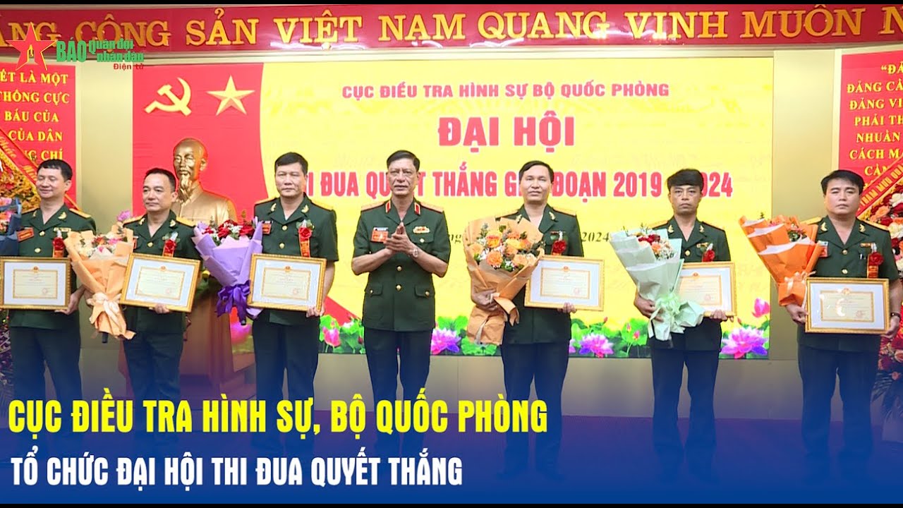 Cục Điều tra Hình sự, Bộ Quốc phòng tổ chức Đại hội Thi đua Quyết thắng ...
