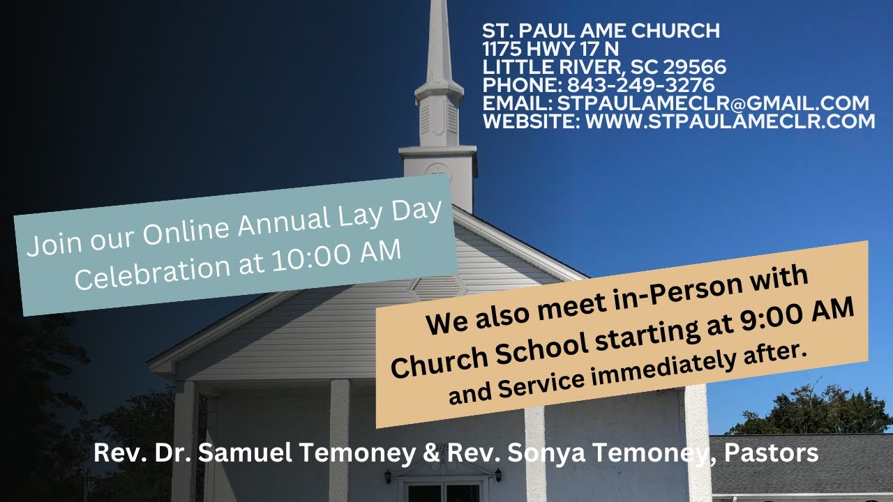 March 10th, 2024 St. Paul AME Church Annual Lay Day Celebration - YouTube