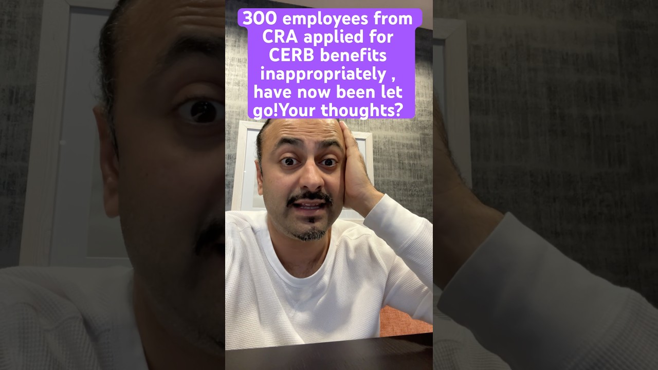 Did you know about the 300 CRA employees who inappropriately filed for CERB? Jeez!#youtubeshorts ...