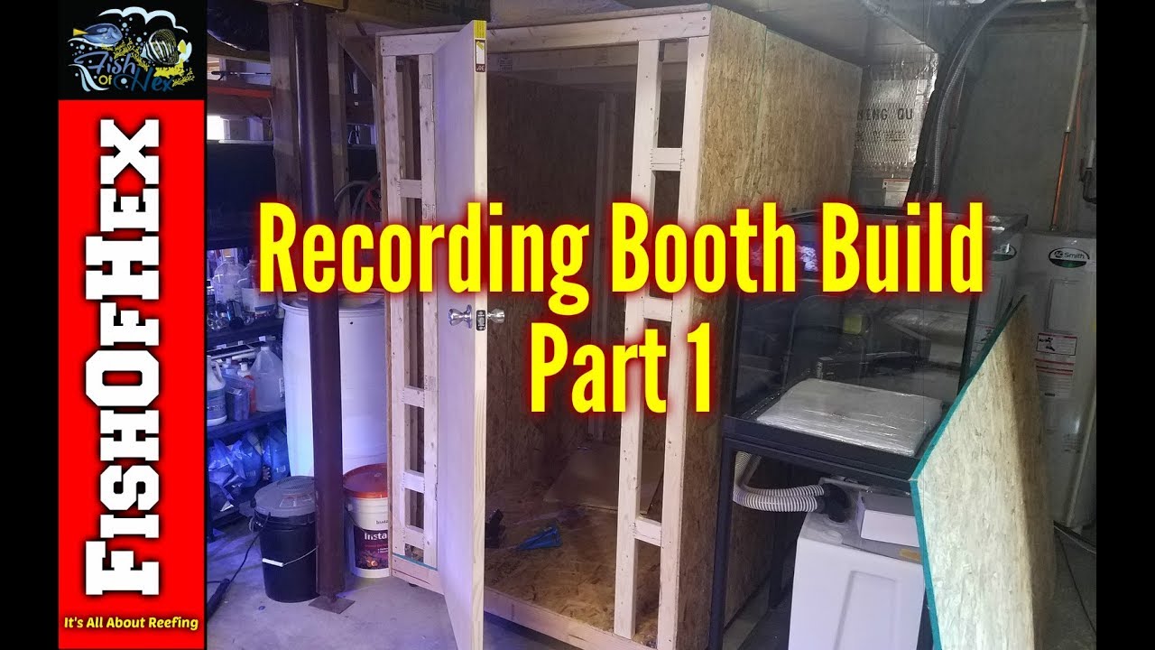 Fish Room DIY Recording Booth Build Part 1 - YouTube