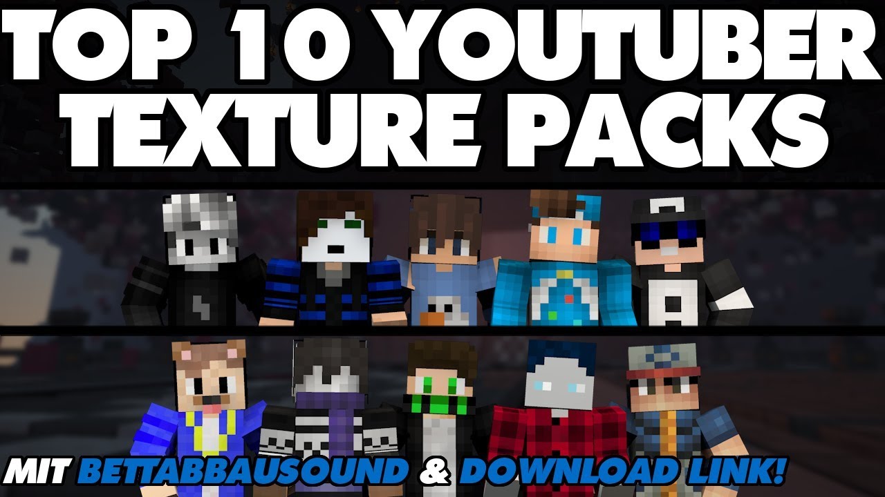 TOP 10 YOUTUBER TEXTURE PACKS | BEST OF 1.8/1.9/1.10/1.11/1.12/1.13/1. ...