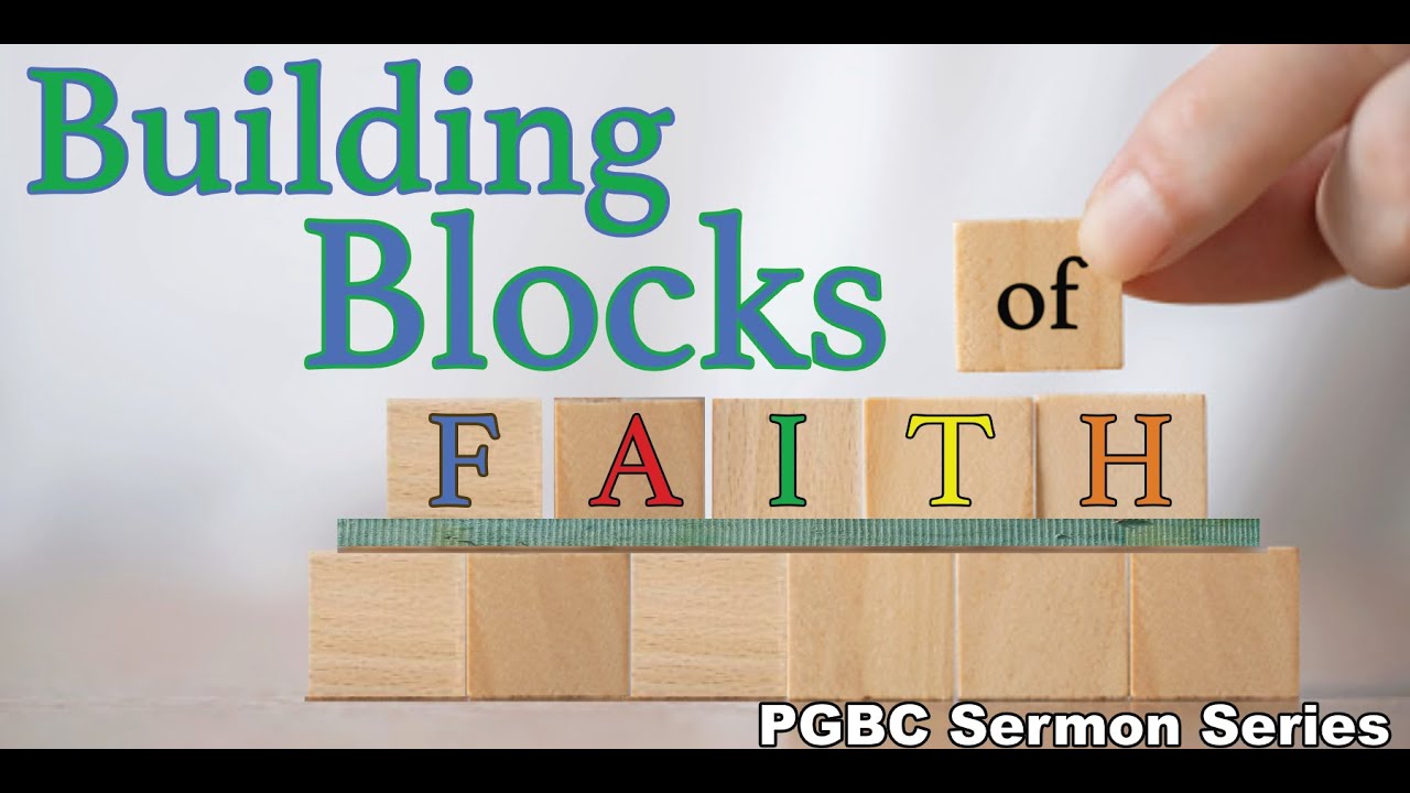 Building Blocks of Faith - YouTube