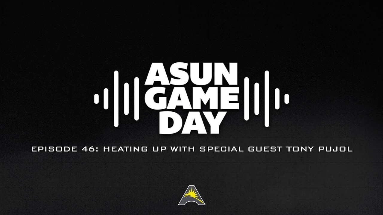 ASUN Gameday Episode 46: Heating Up with special guest Tony Pujol - YouTube