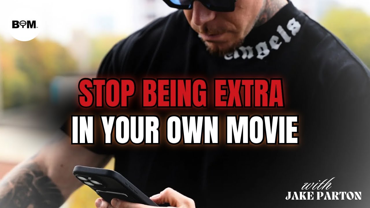 Stop being an EXTRA in your own Movie 🎥 - YouTube