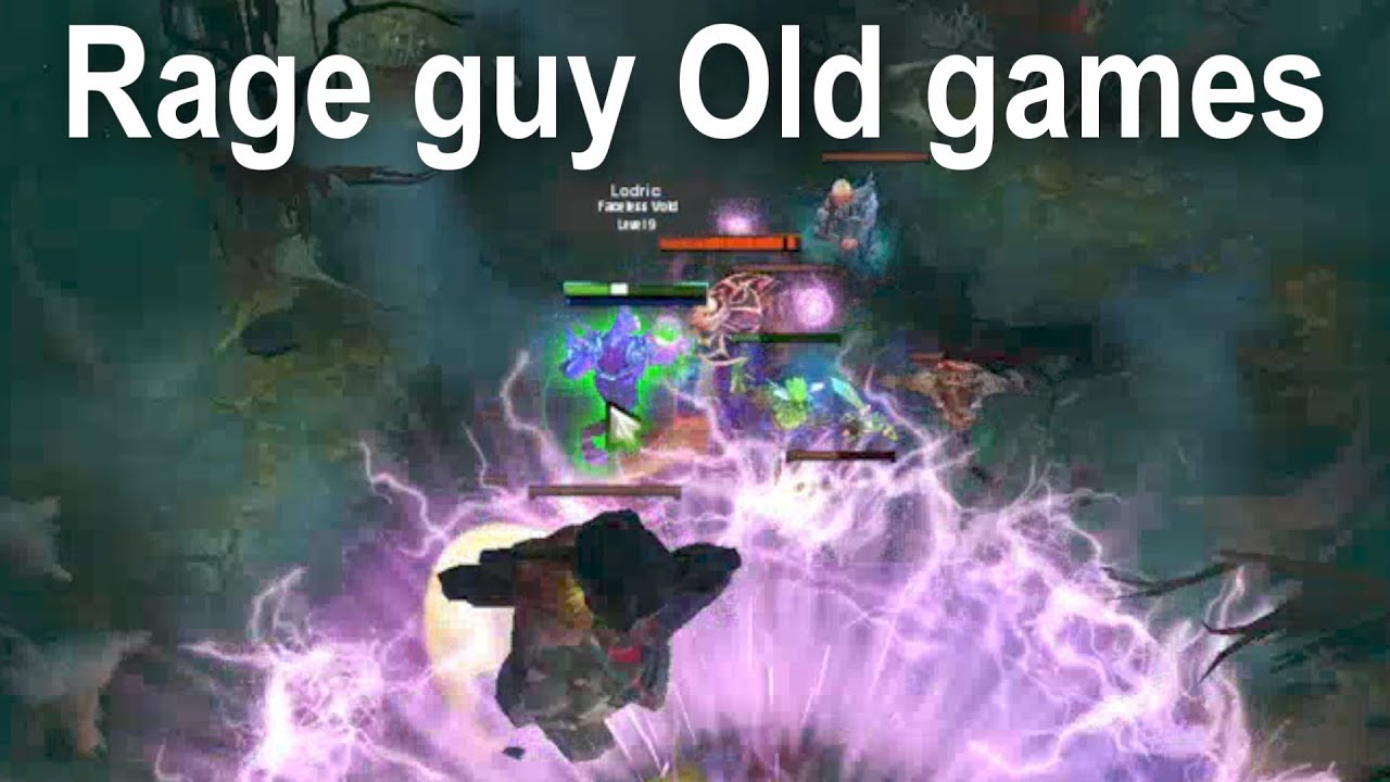 Dota 2 - Rage guy Old games (Tr) - YouTube