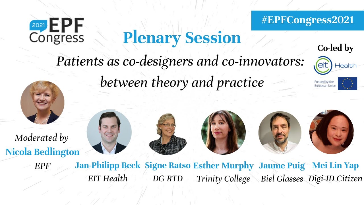 EPF Congress 2021 | Day 3 - Patients as co-designers and co-innovators ...