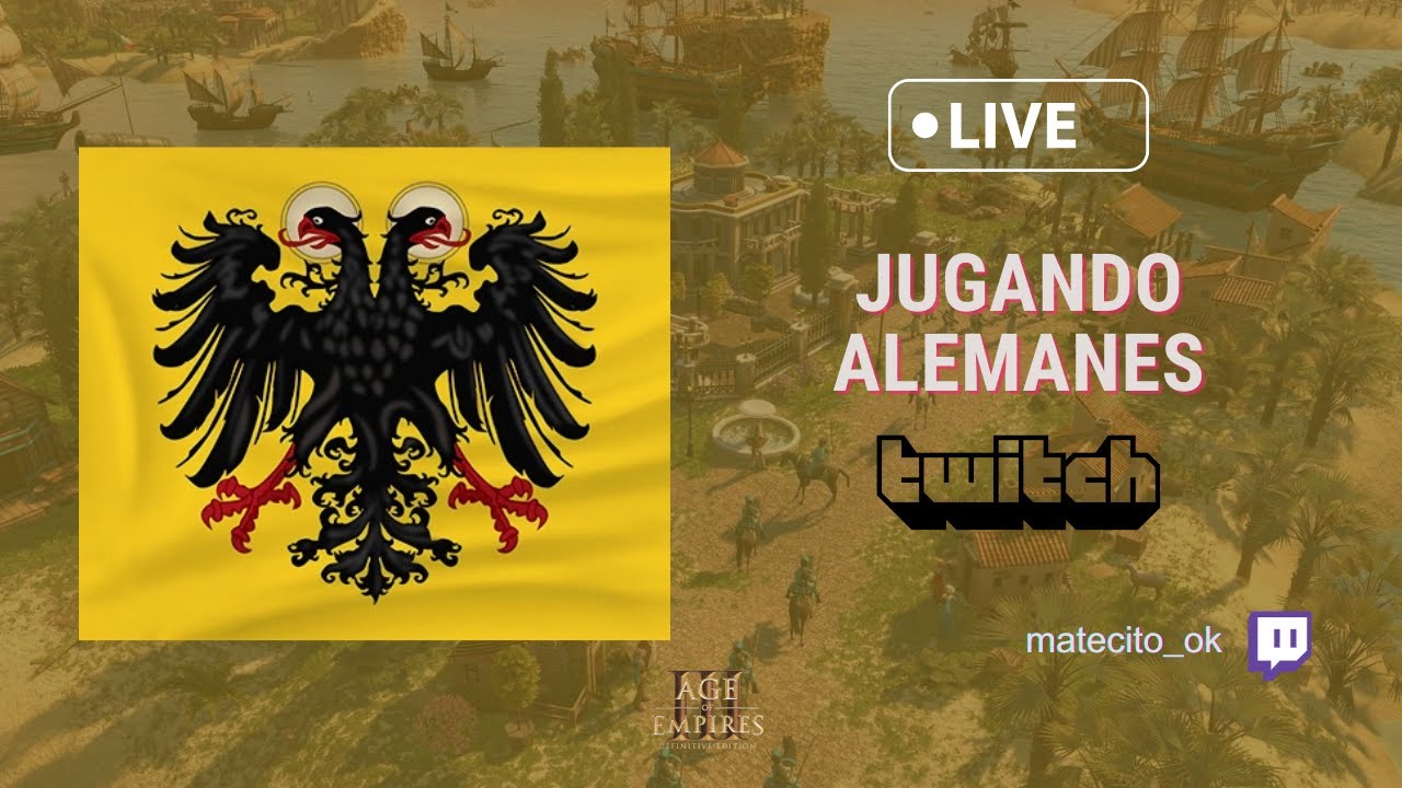 Age of Empires 3: Jugando Alemanes con MATECITO🧉 -ROSSENHONIG -RODRIGO ...