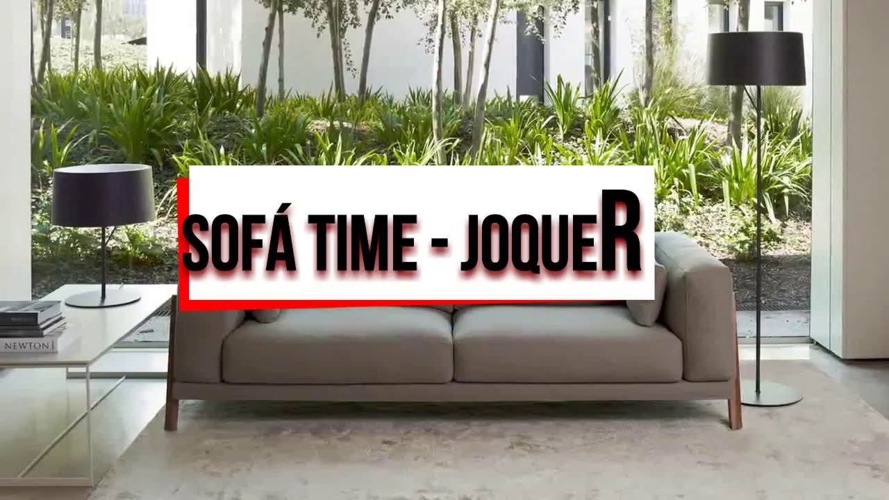 Sofá Time de Joquer - YouTube