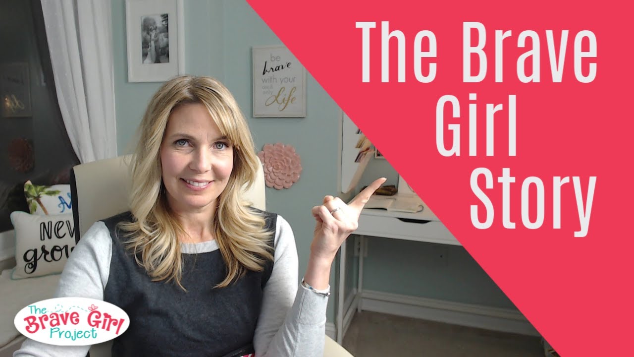 The Brave Girl Story - YouTube