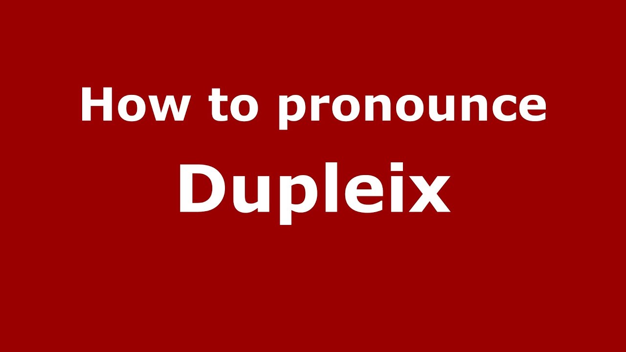How to Pronounce Dupleix - PronounceNames.com - YouTube