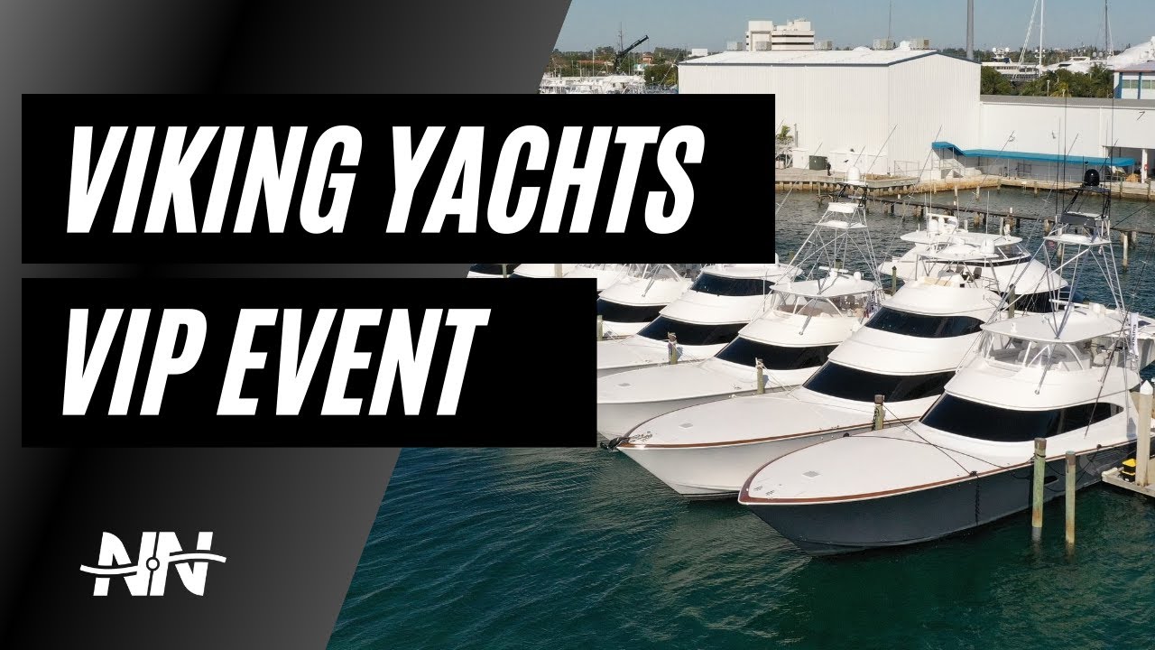 Viking Yachts VIP Event - YouTube