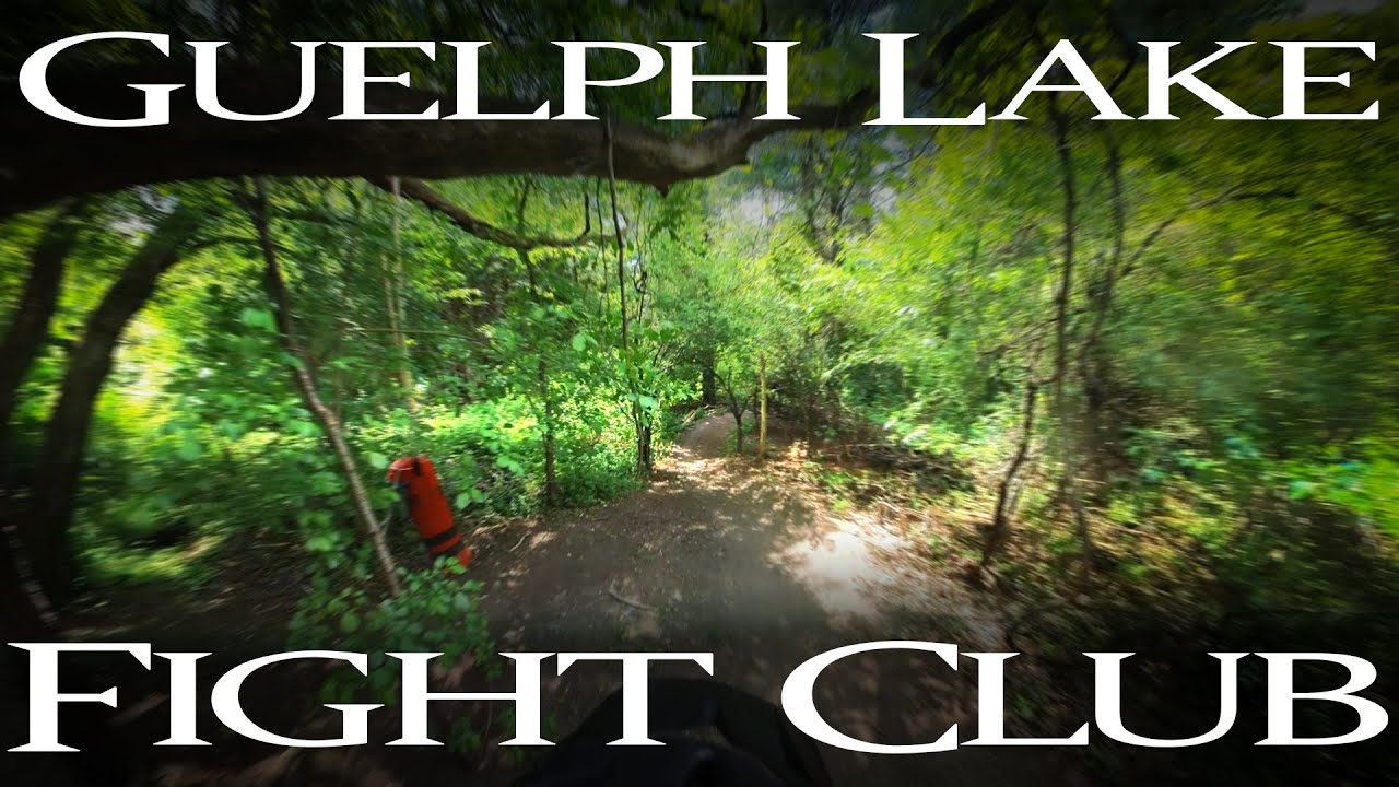 Fight Club - Guelph Lake MTB 360 Trail Tour - YouTube