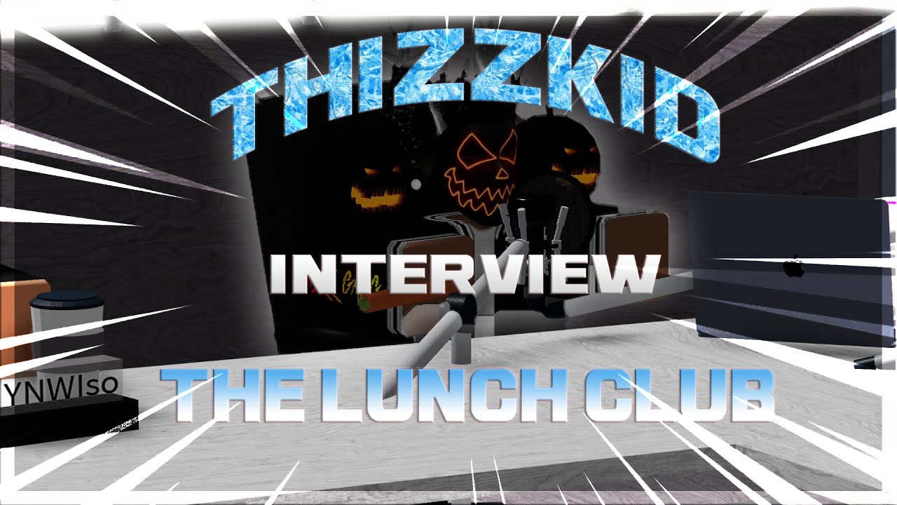 ThizzKid Talks About His Journey On Youtube on The Lunch Club - YouTube