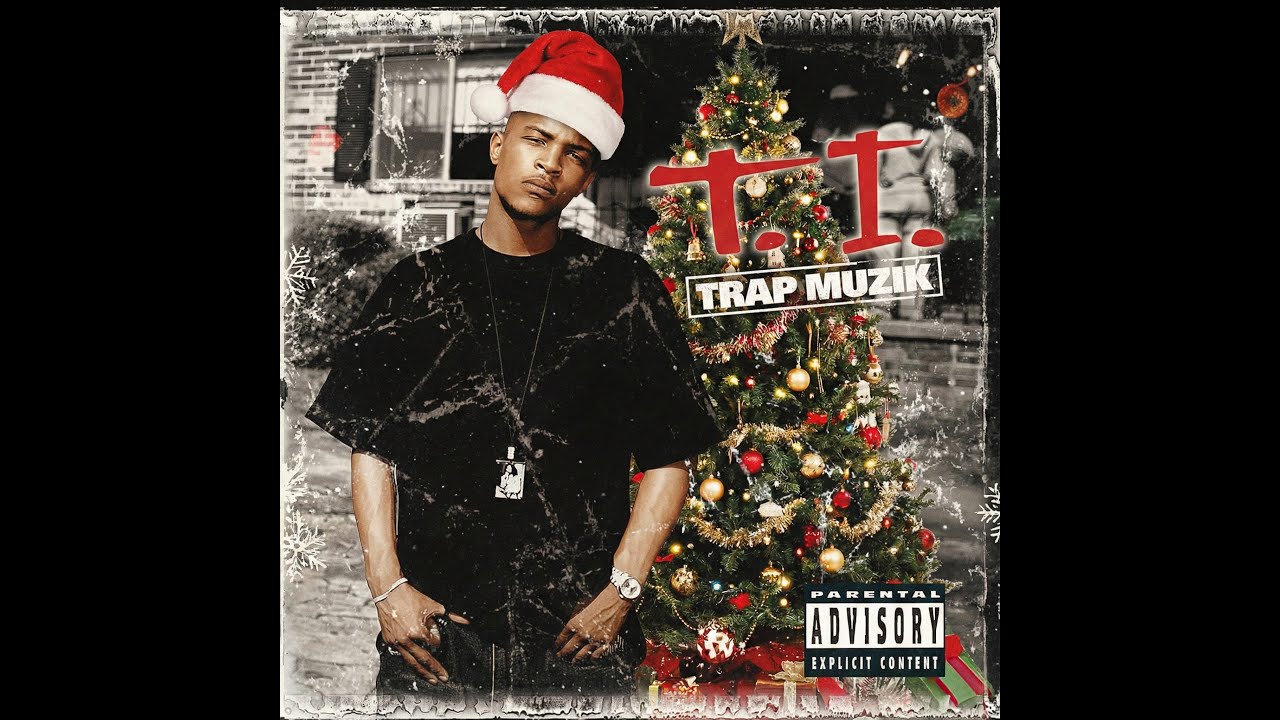 T.I - Trap Muzik (feat. Boyz II Men) / Christmas Remix - YouTube