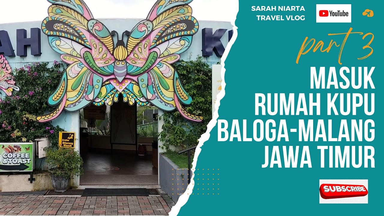 PART 3 - VLOG BALOGA MALANG JAWA TIMUR - YouTube