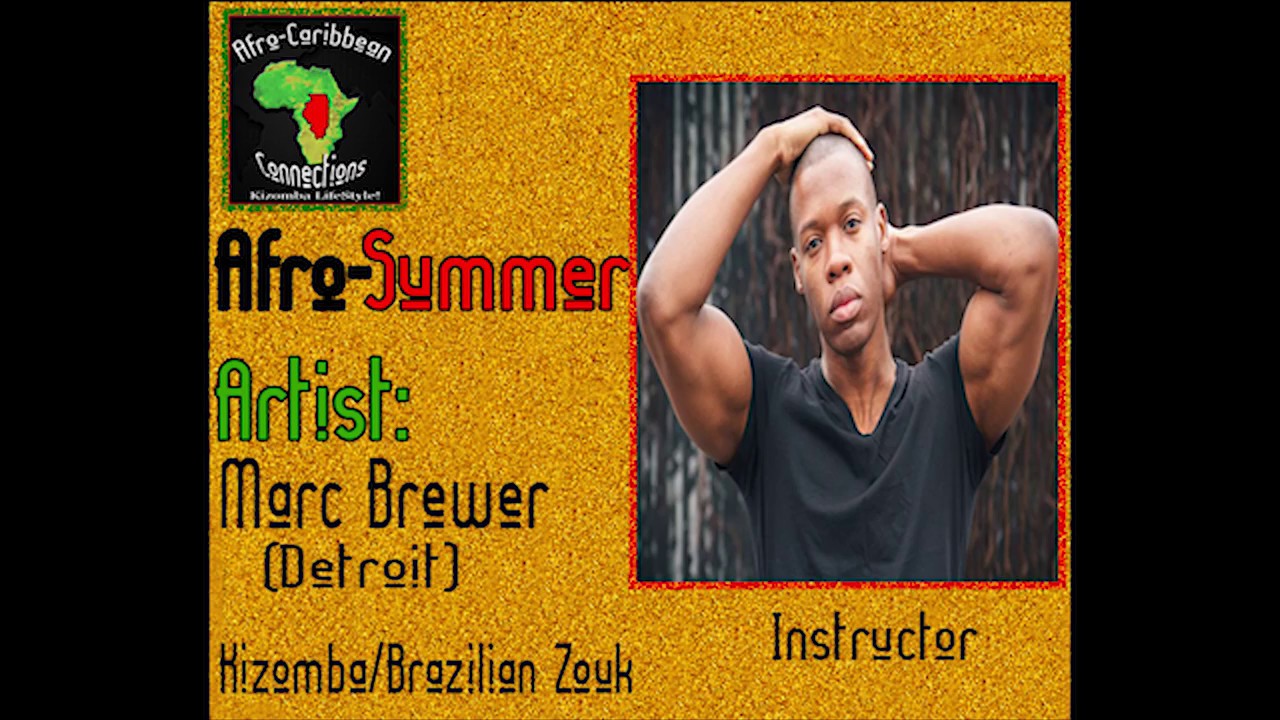 MARC BREWER (Afro-Summer Love Fest | Chicago, IL) - YouTube