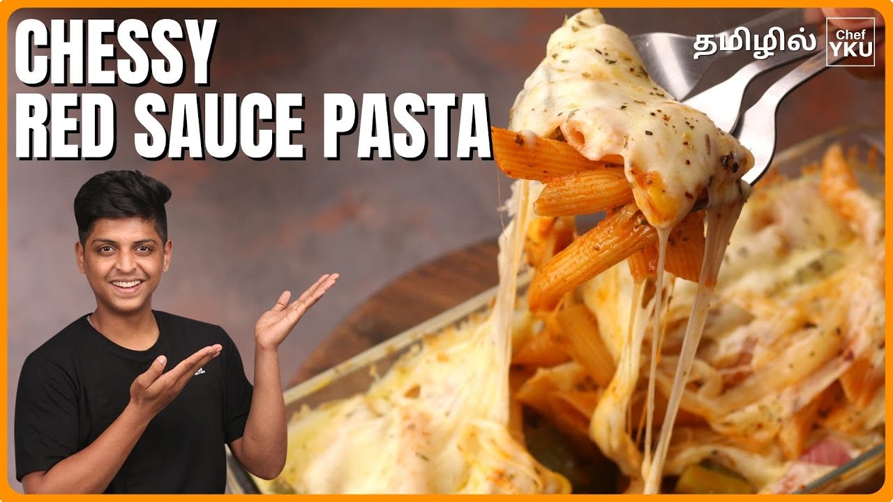 Chessy Red Sauce Pasta | Chessy Red Sauce Pasta Recipe in Tamil | Red ...
