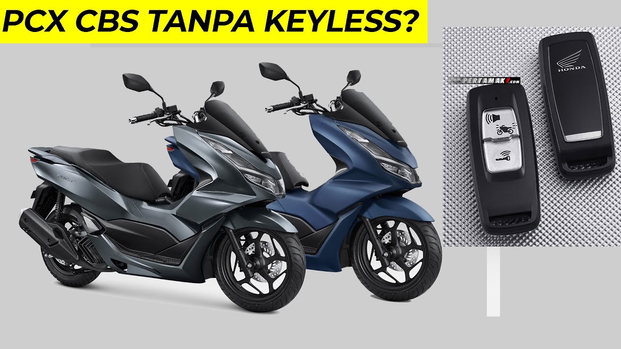 Beda Fitur All New Honda PCX 160 ABS Indonesia VS CBS STD 🛵🤔 Keyless ...