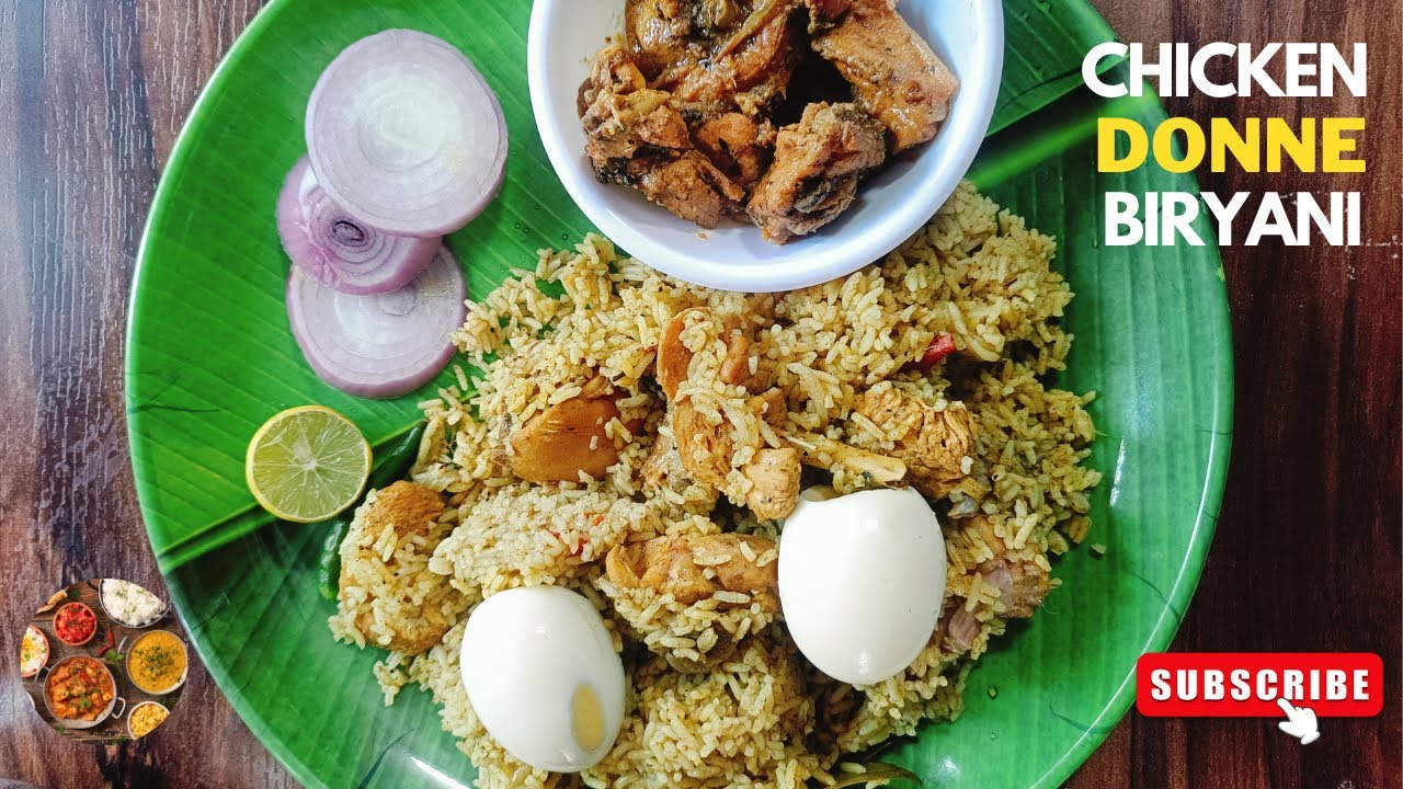 చికెన్ దొన్నె బిర్యానీ || Bengaluru Special Chicken Donne Biryani # ...