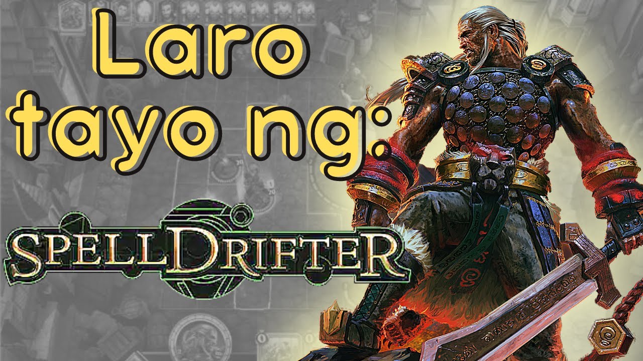 Laro Tayo ng Spelldrifter - YouTube
