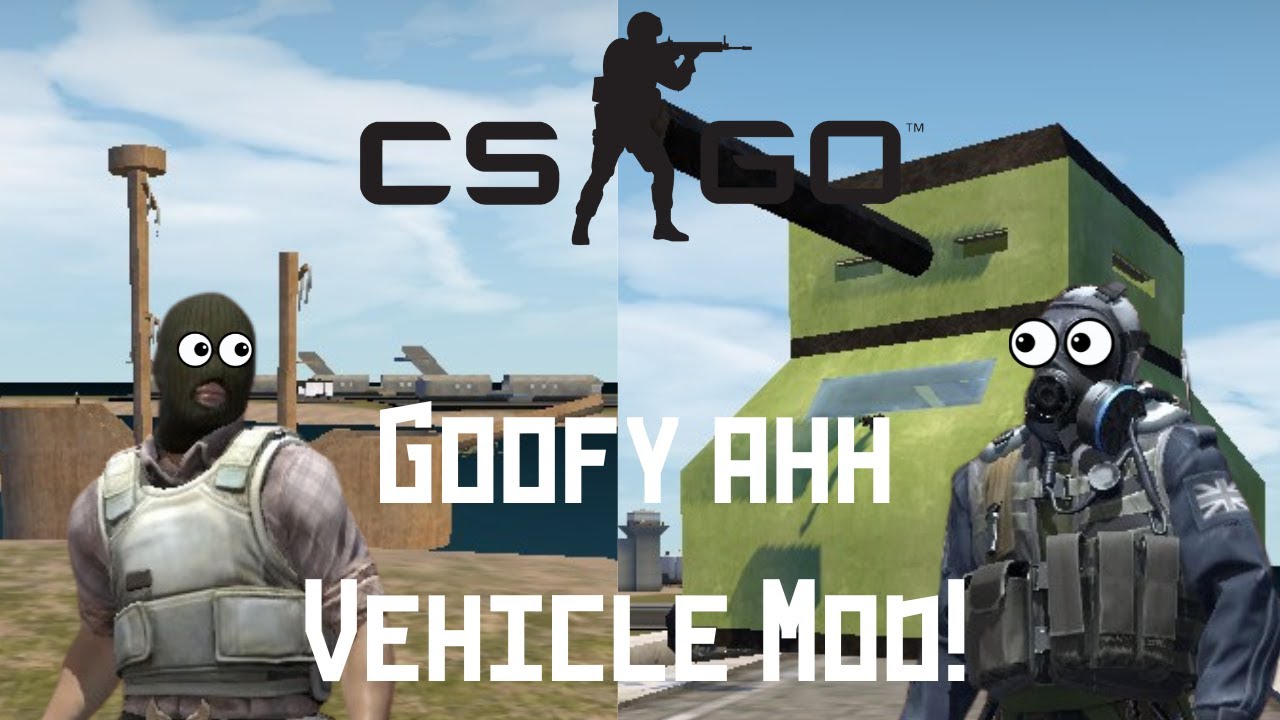 CS:GO goofy ahh vehicle mod with friends! - YouTube