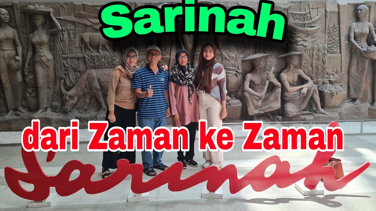 SARINAH DARI ZAMAN KE ZAMAN. - YouTube