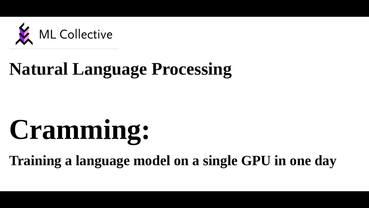 Cramming: Training a Language model on a single GPU in one day - YouTube